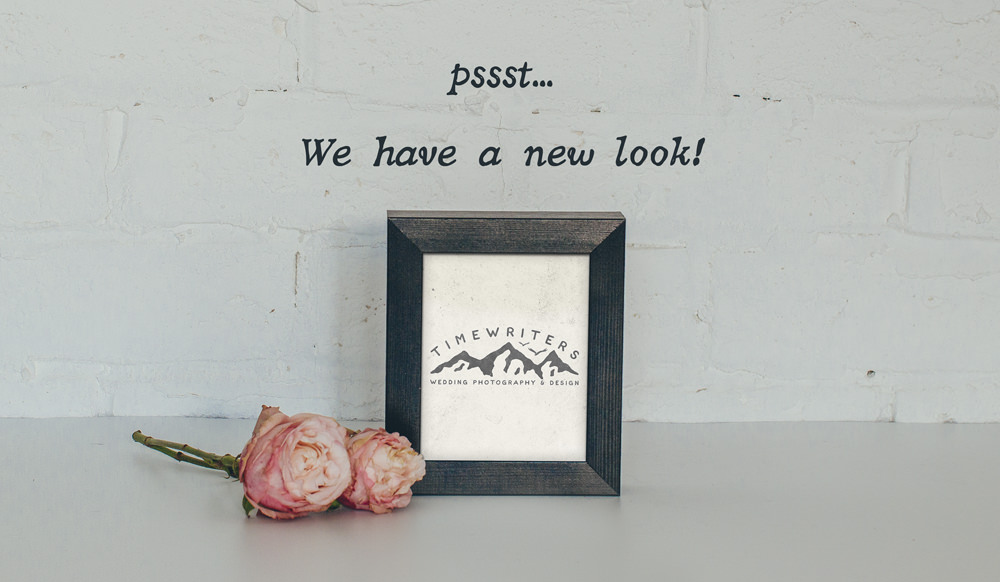 We have a new look! - TIMEWRITERS PHOTOGRAPHY